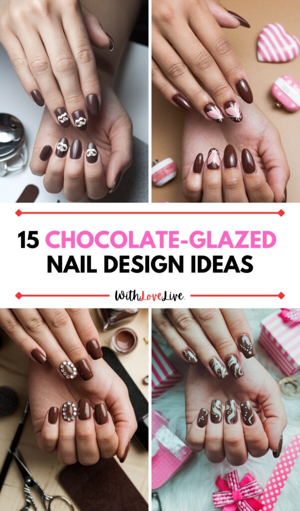 15 Cute Chocolate-Glazed Nail Design Ideas - WithLoveLive