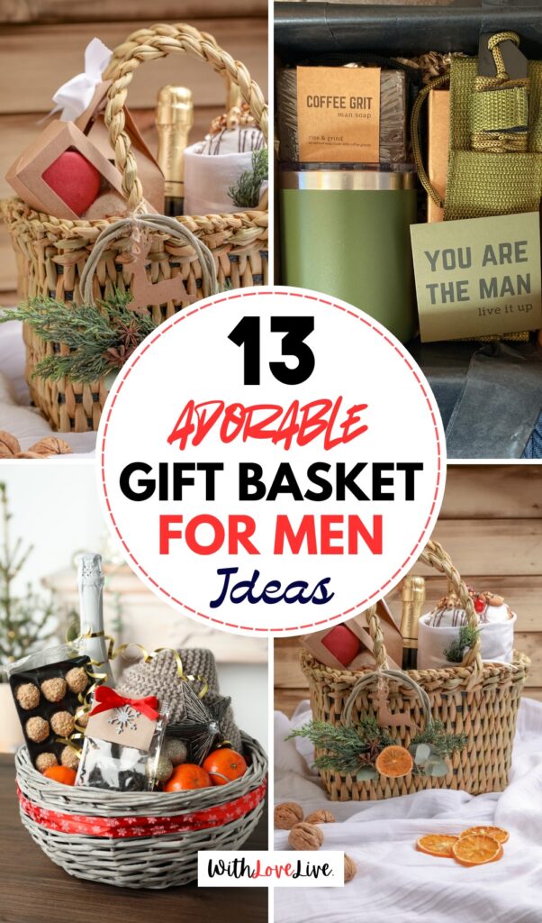 13 Best Gift Basket Ideas For Men - WithLoveLive