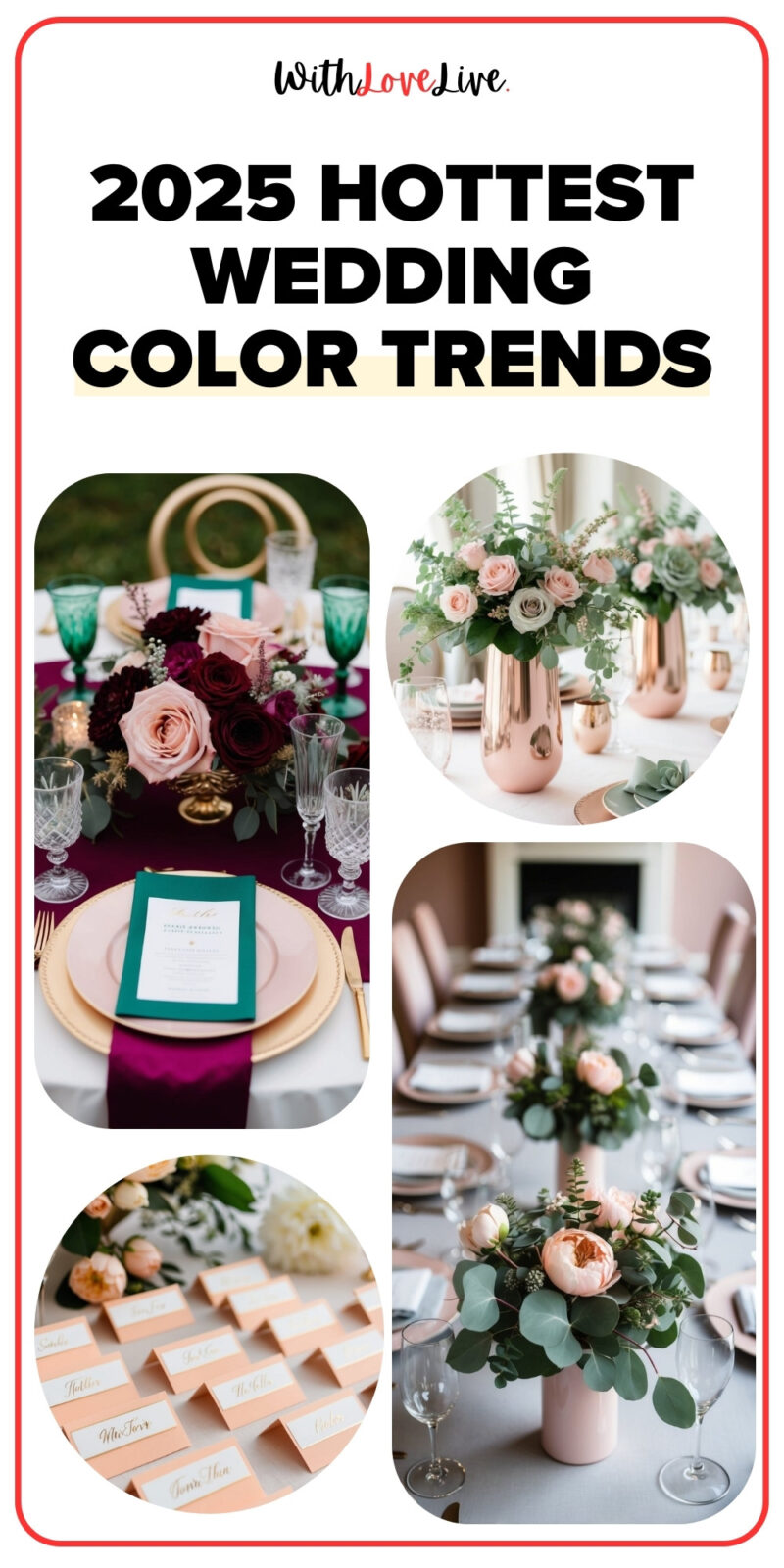 2025 Hottest Wedding Color Trends - WithLoveLive