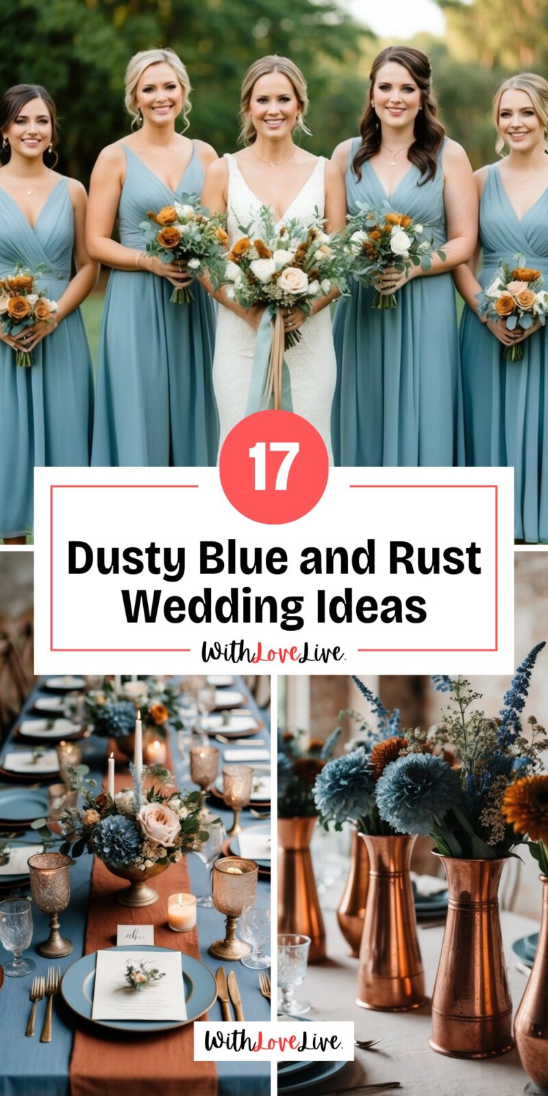 17 Dusty Blue and Rust Wedding Decor Ideas - WithLoveLive