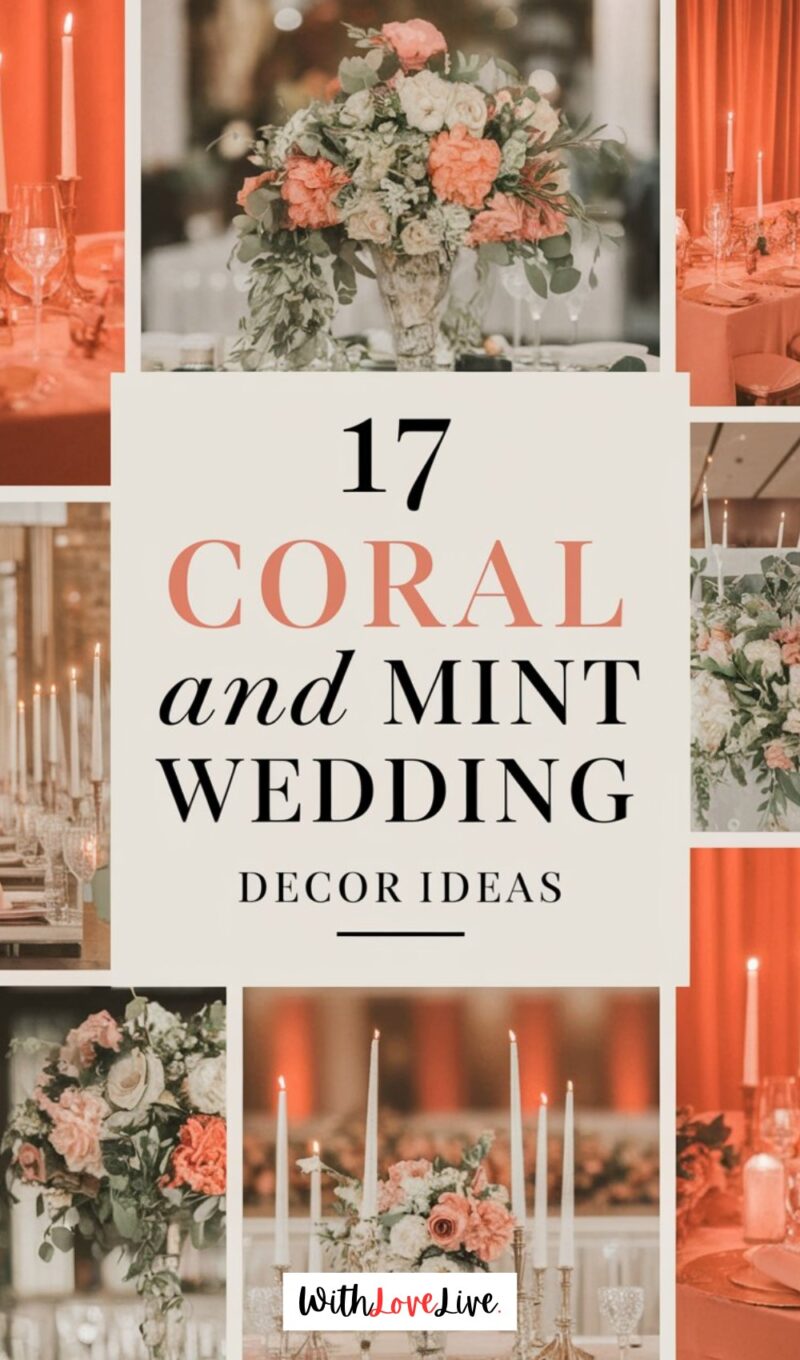 17 Coral and Mint Wedding Decor Ideas - WithLoveLive