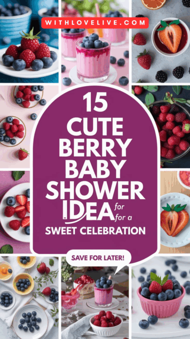 15 Cute Berry Baby Shower Ideas for a Sweet Celebration - WithLoveLive