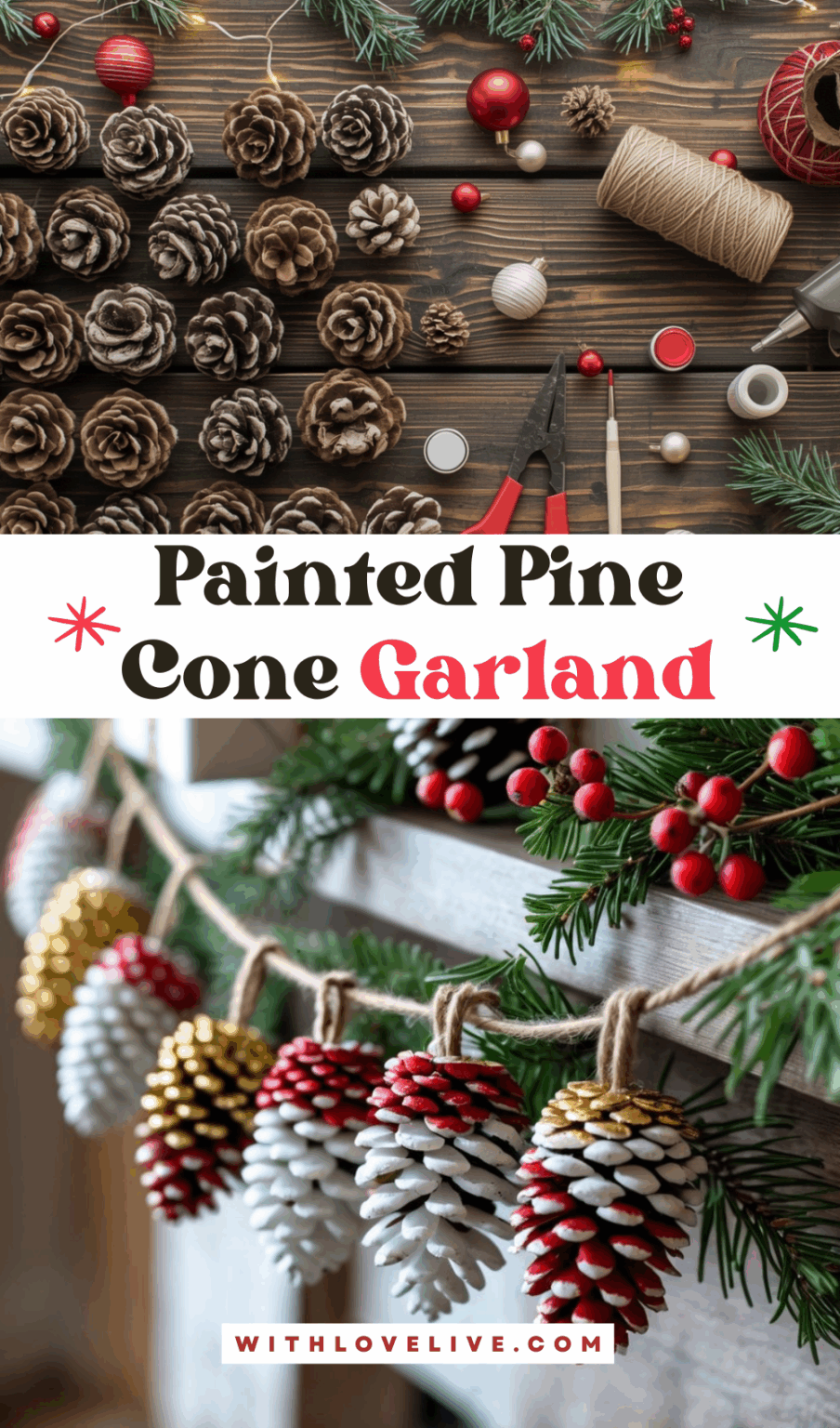 Painted Pine Cone Garland - WithLoveLive