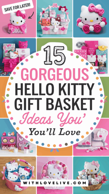 15 Gorgeous Hello Kitty Gift Basket Ideas You'll Love - WithLoveLive